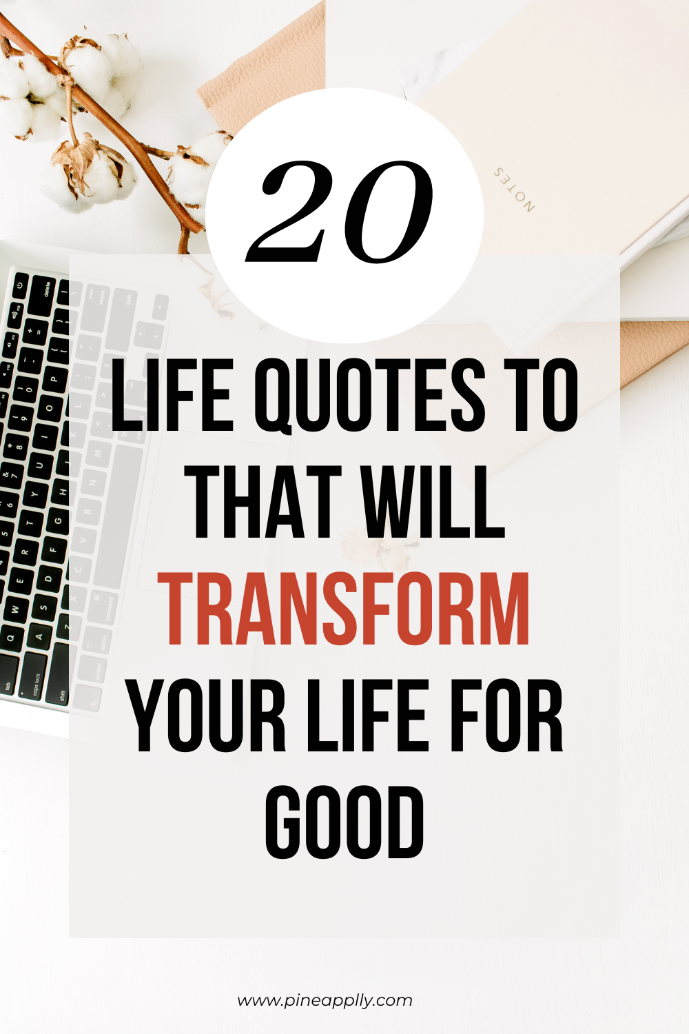 20 Life Quotes that will impact you positively
