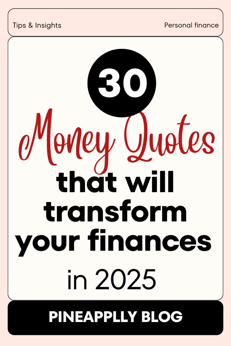 30 Money Quotes that will Elevate Your finances - Pineapplly