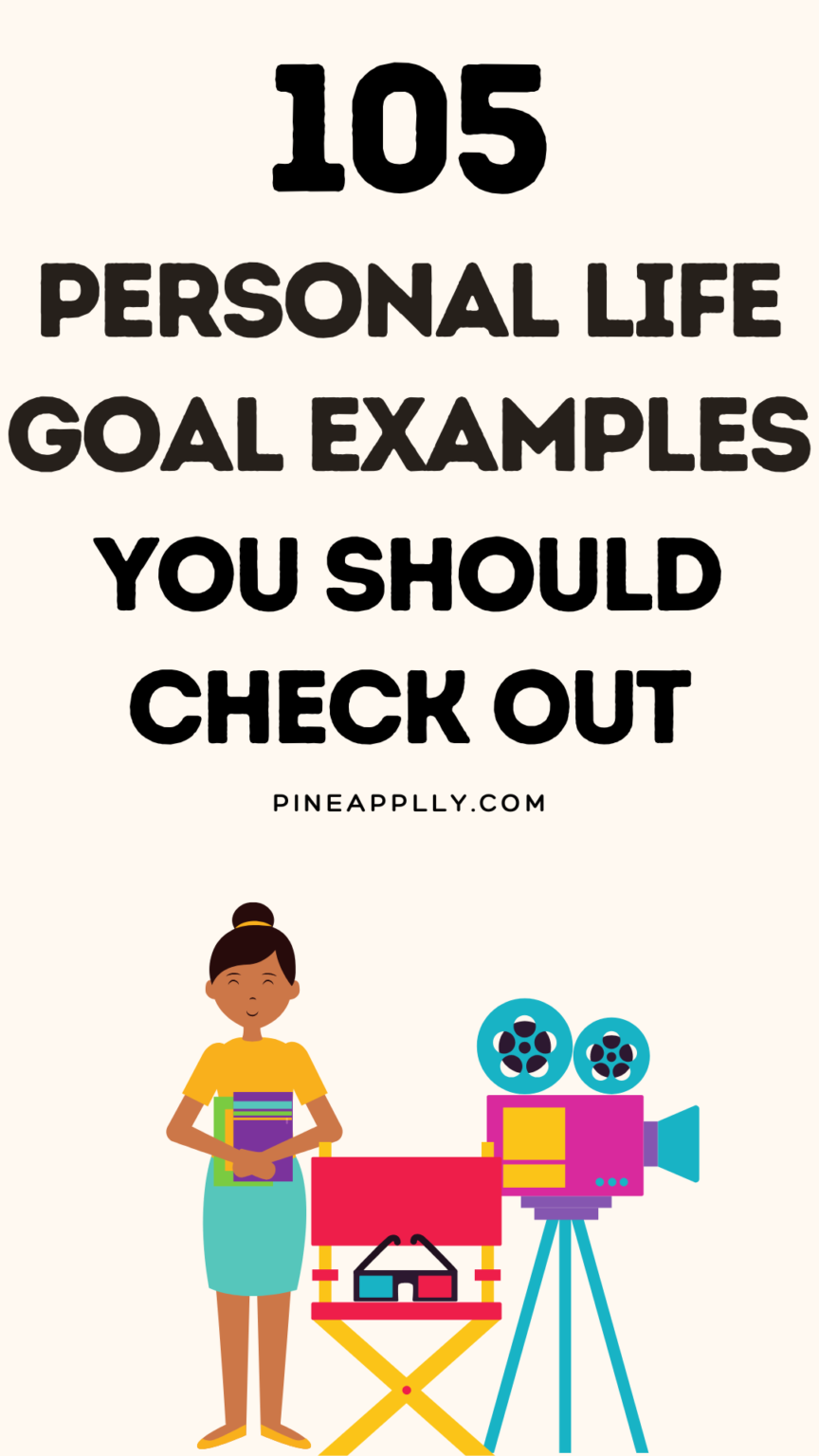 105 Personal Life Goals for Successful Women - Pineapplly